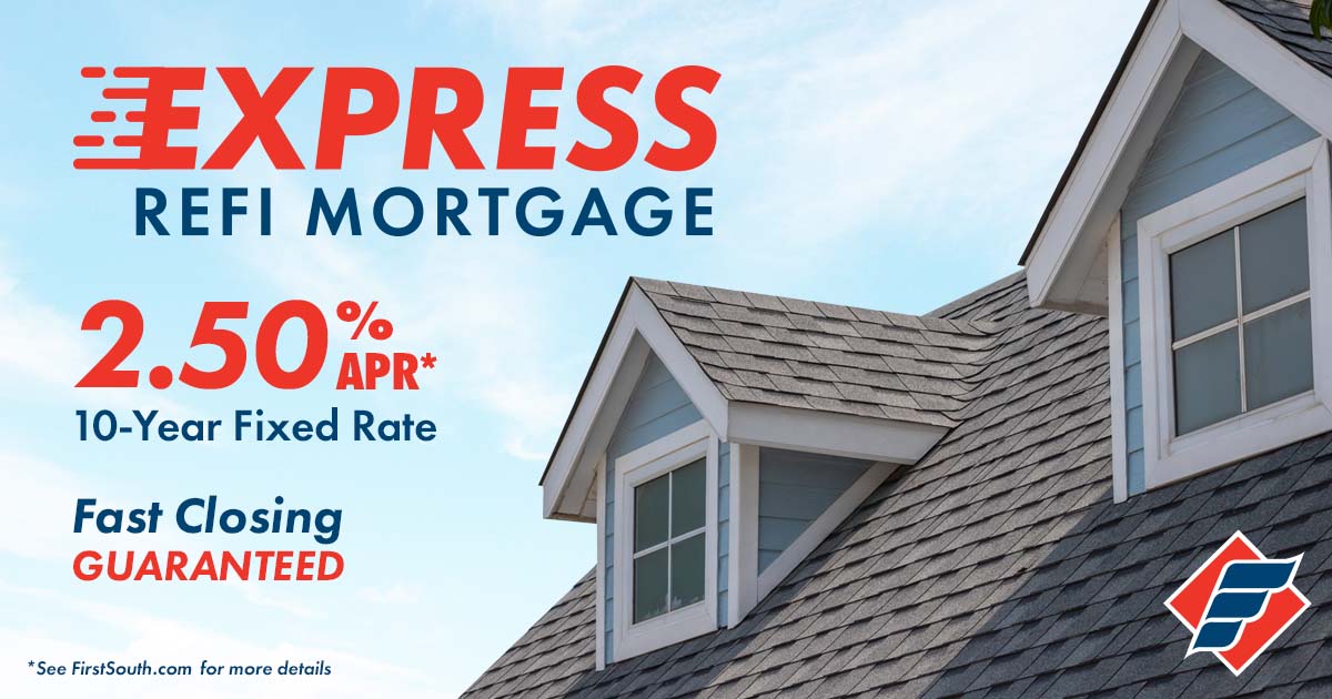 Mortgage Specials - First South Financial